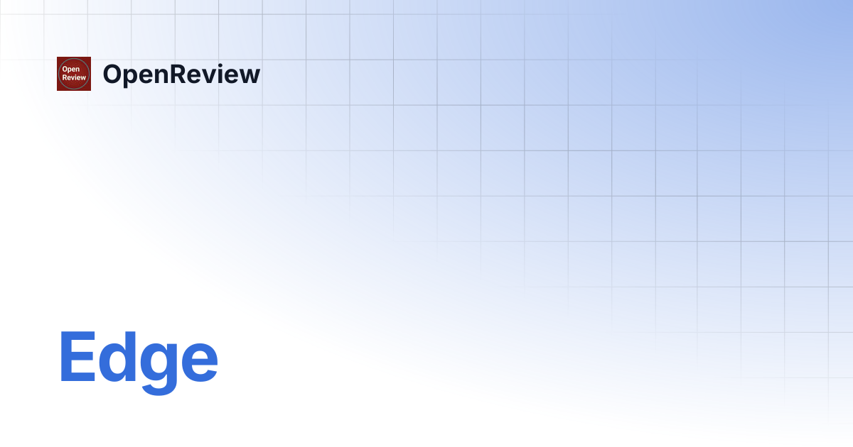 Edge | OpenReview