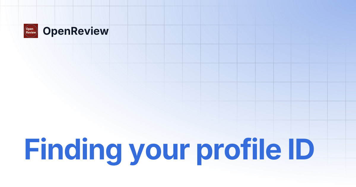 Finding your profile ID | OpenReview